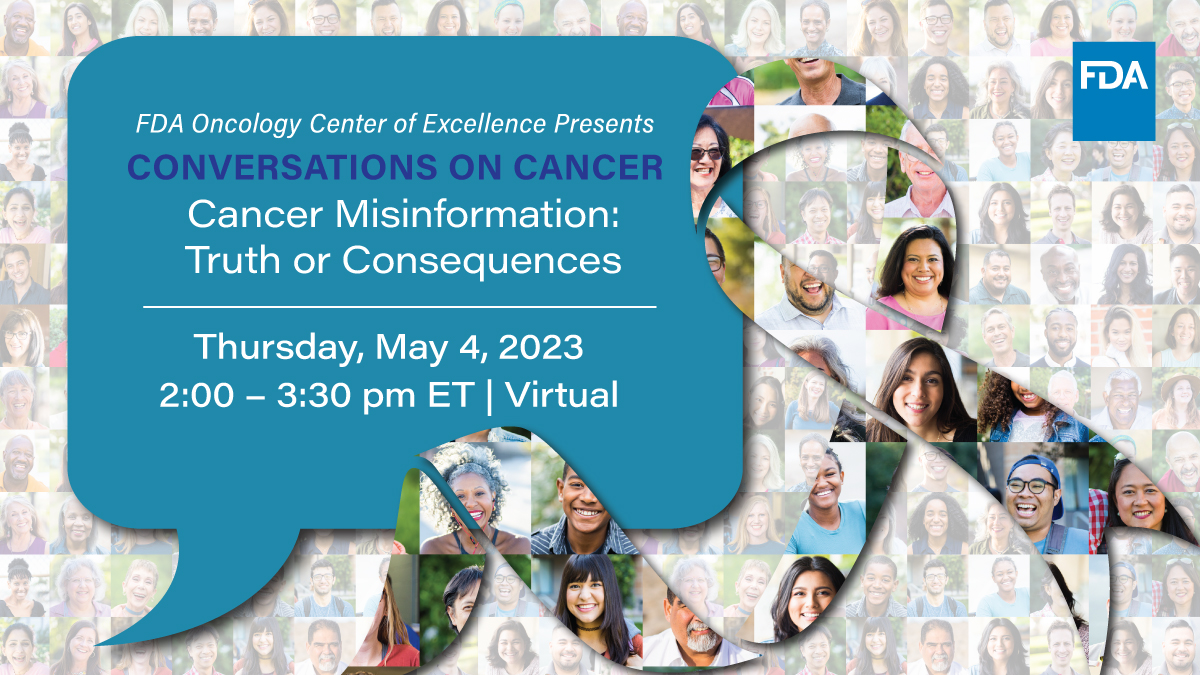 May 4 2023 Conversations On Cancer Cancer Misinformation Truth Or